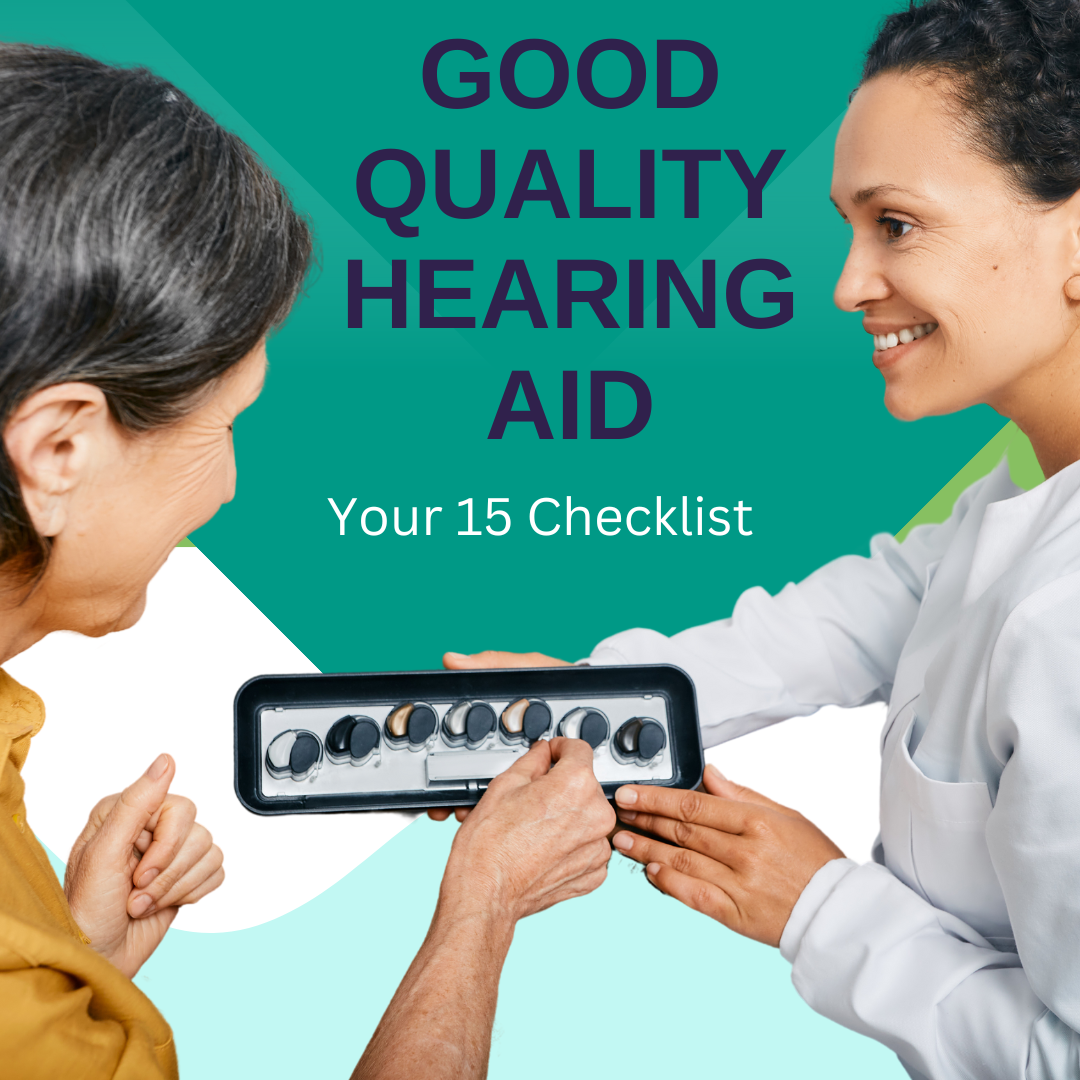 Your 15 Checklist: What to Look for in a Good Quality Hearing Aid ...