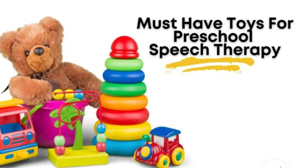 7 Toys for Speech and Language Therapy Preschool Evaluations | Sphere ...