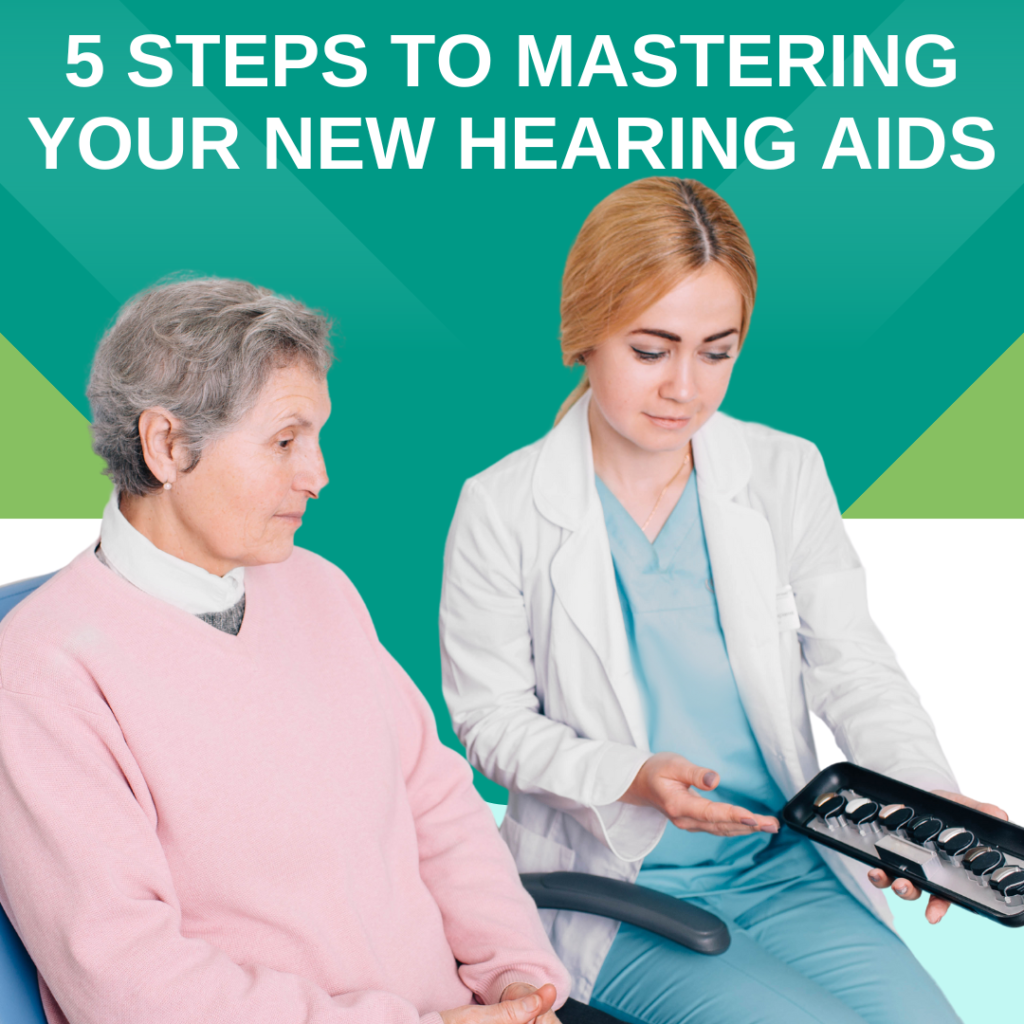 5 Steps to Mastering Your New Hearing Aids: A How-To Guide | Sphere ...
